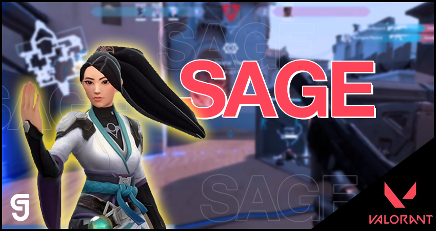 VALORANT Sage Guide: Abilities, Gameplay, and More | Gamer Journalist