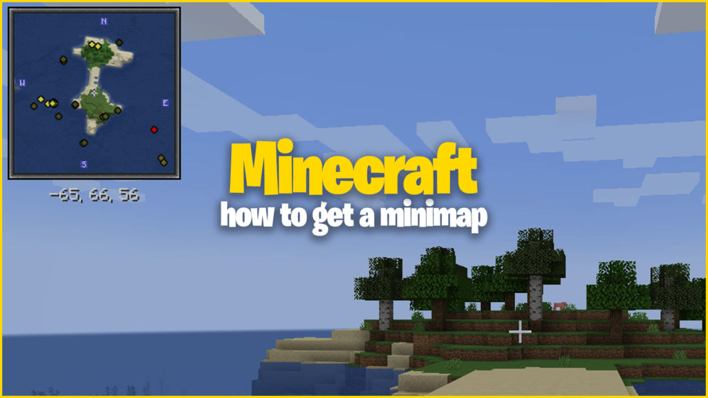 How to Get a Minimap Mod for Minecraft 1.17.1 - Gamer Journalist