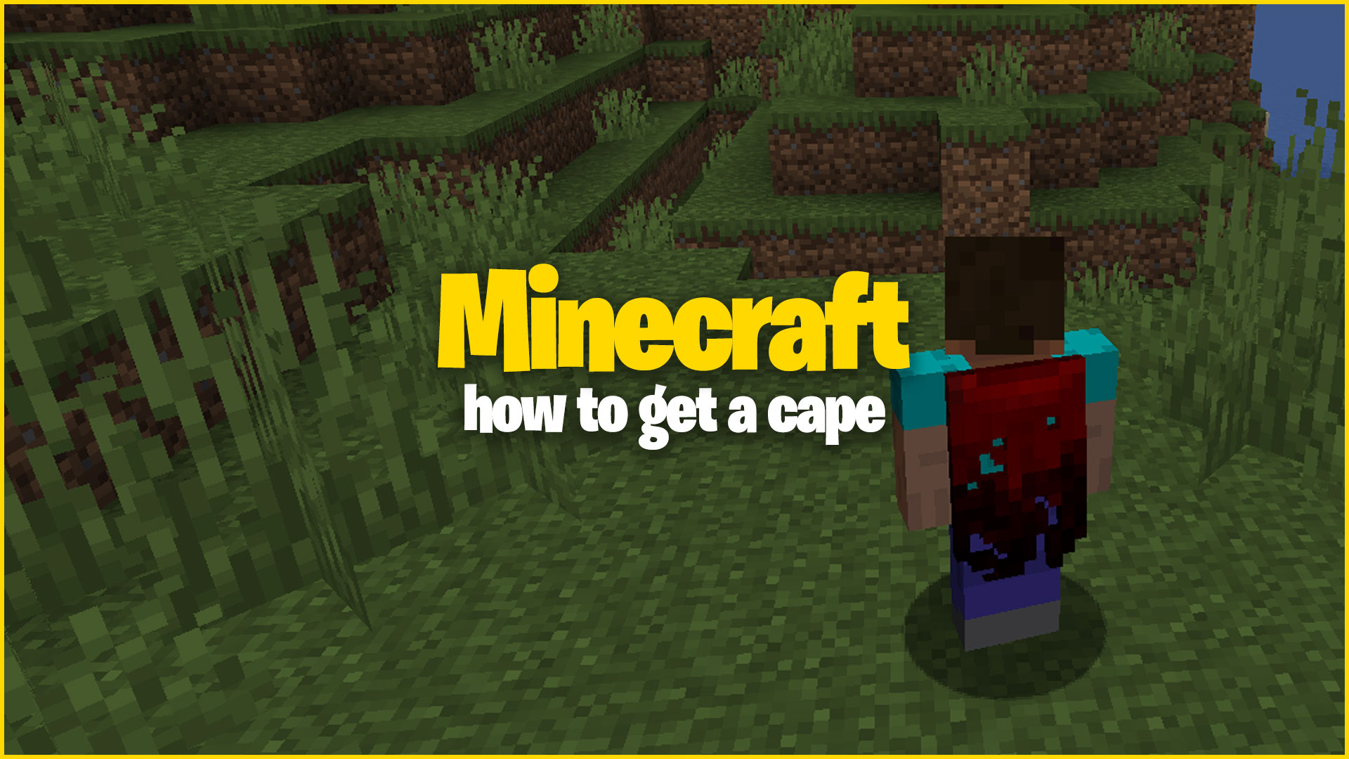 How to get a Cape in Minecraft | Gamer Journalist