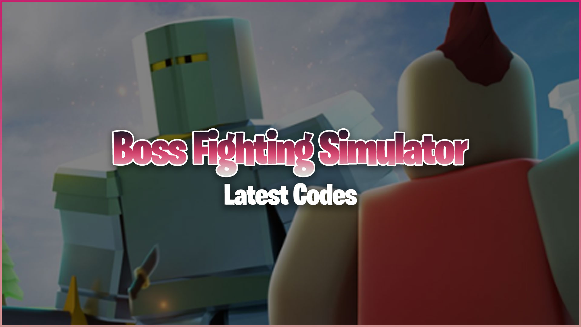 Boss Fighting Simulator Codes