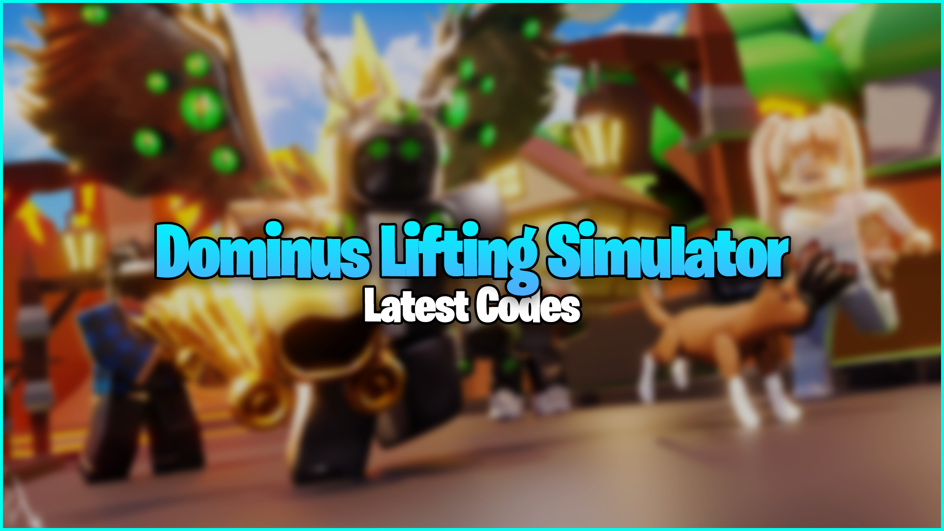 Dominus Lifting Simulator Codes (May 2026) | Gamer Journalist