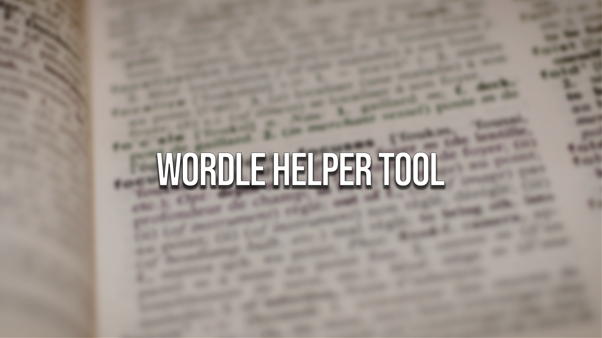 Wordle Helper - Suggestion and Solver Tool | Gamer Journalist