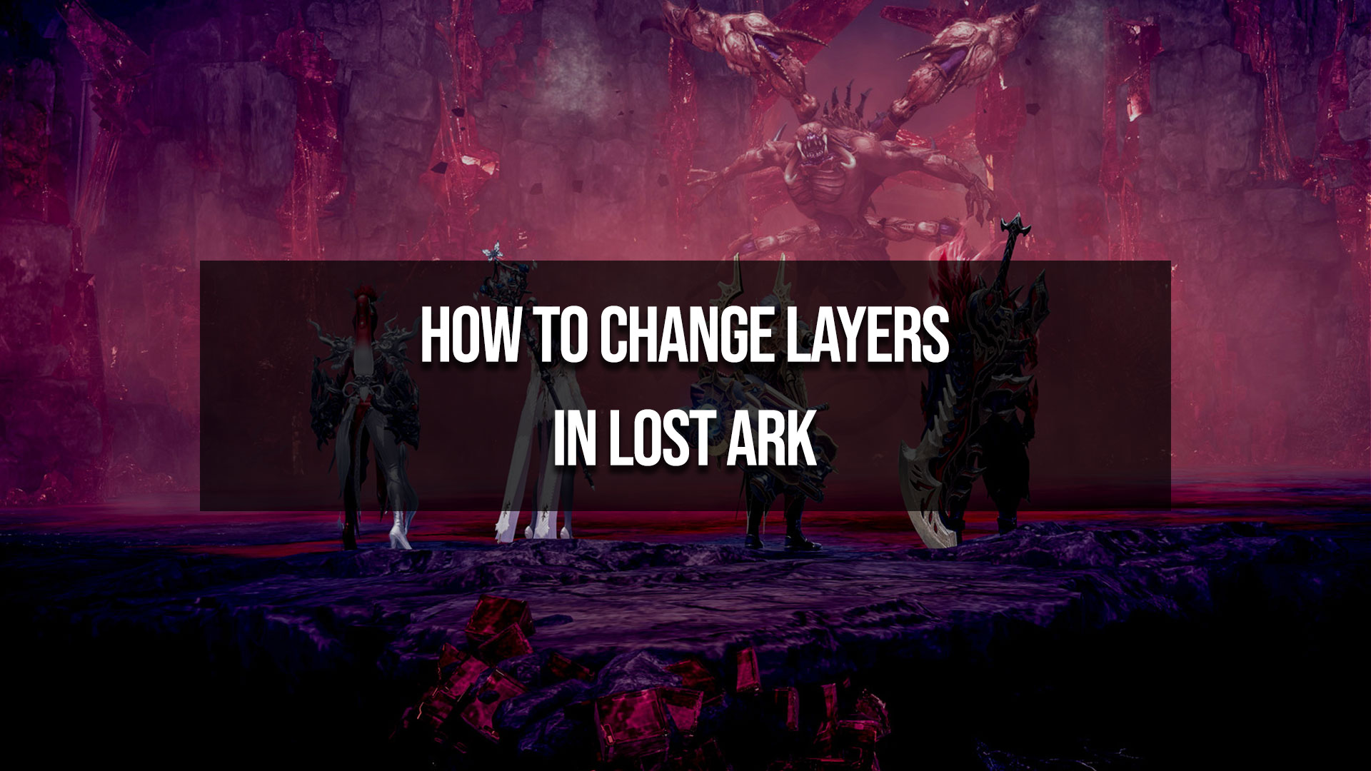 How to Change Layers in Lost Ark | Gamer Journalist