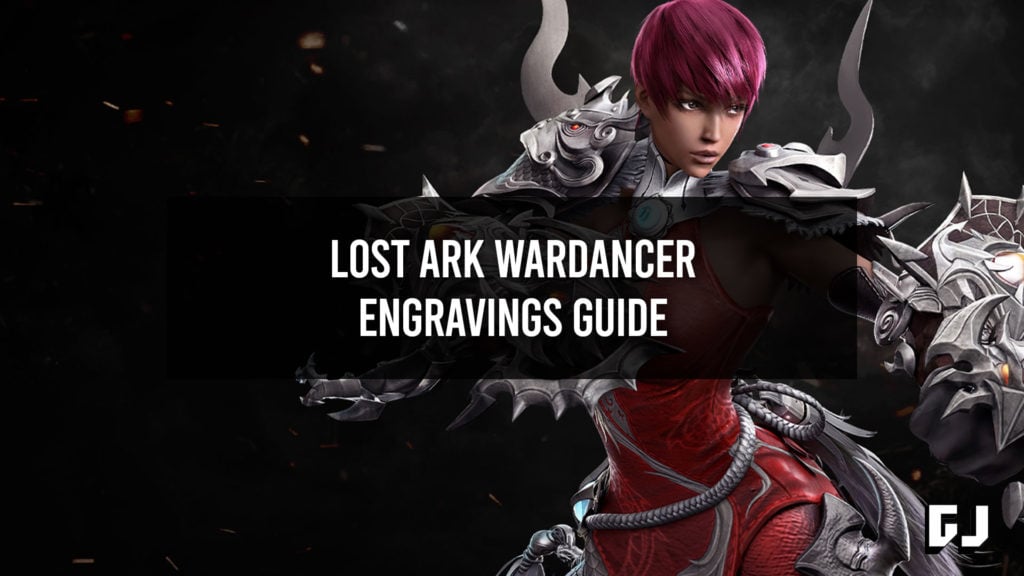 Lost Ark Wardancer Engravings - Gamer Journalist