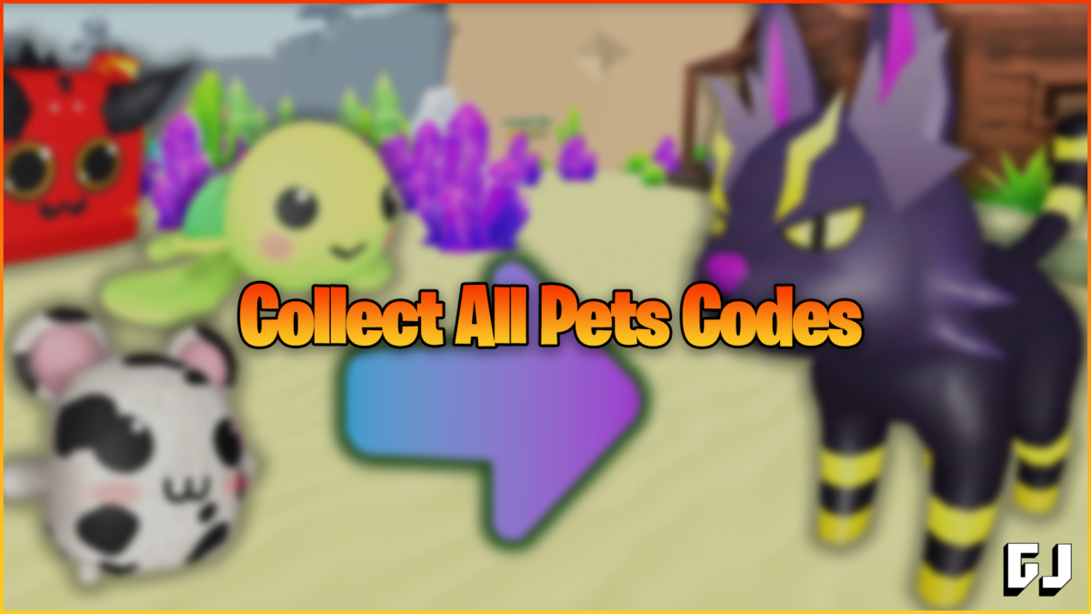 Collect All Pets Codes | Gamer Journalist