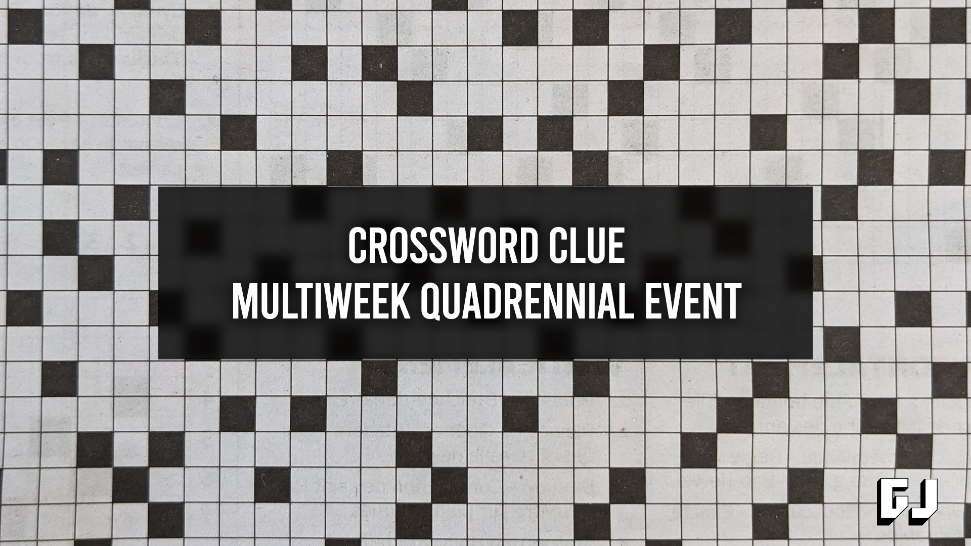 Multiweek Quadrennial Event - Crossword Clue | Gamer Journalist