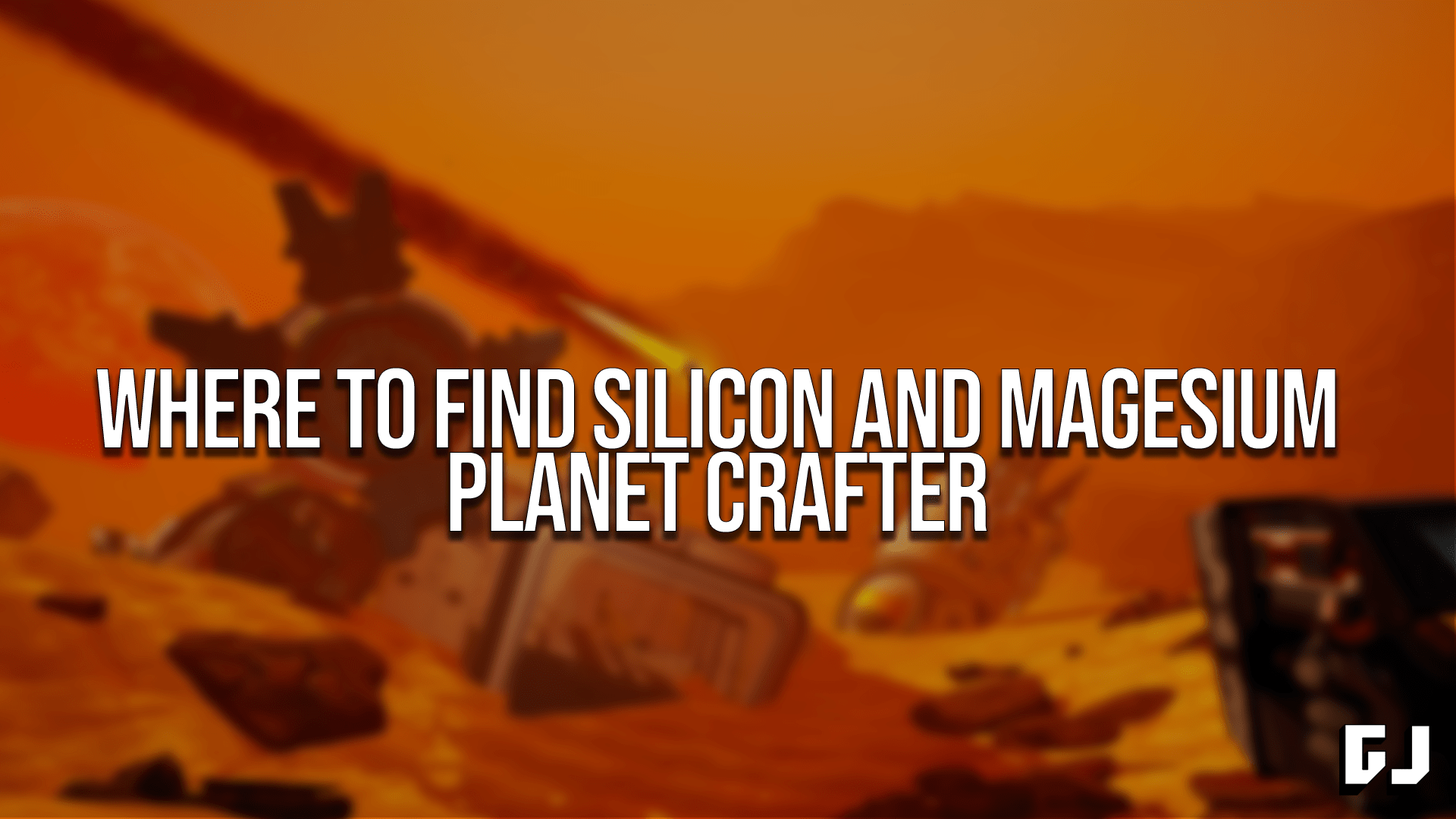 Where to Find Silicon and Magnesium in Planet Crafter - Gamer Journalist