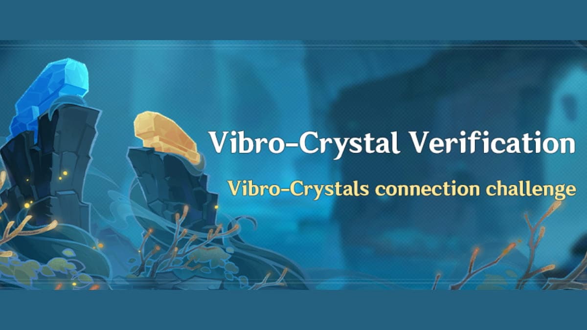 How to Complete the Vibro Crystal Verification in Genshin Impact - Event Guide | Gamer Journalist